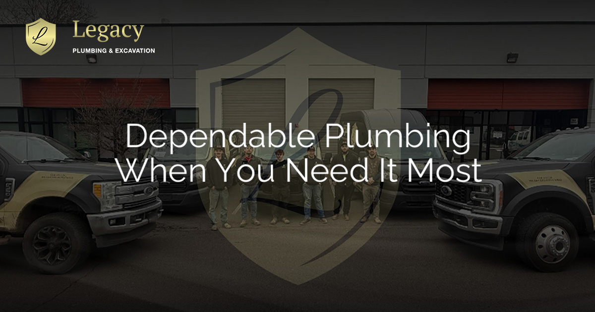 Plumbers in Portland | Legacy Plumbing & Excavation